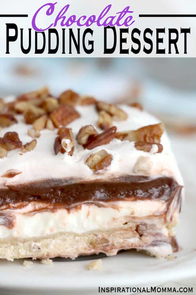 Chocolate Pudding Dessert - Inspirational Momma