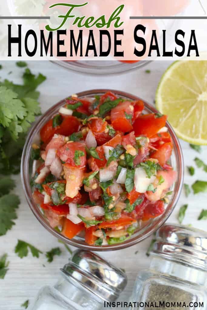 Fresh Homemade Salsa Recipe - Inspirational Momma