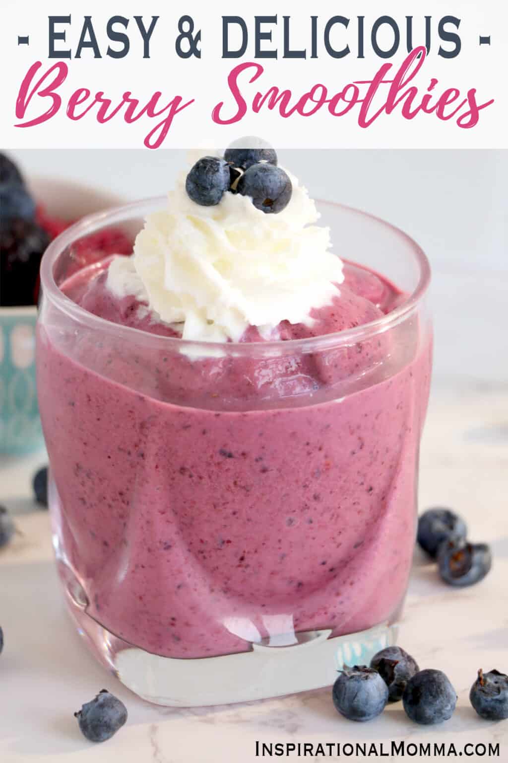 Easy and Delicious Mixed Berry Smoothies - Inspirational Momma
