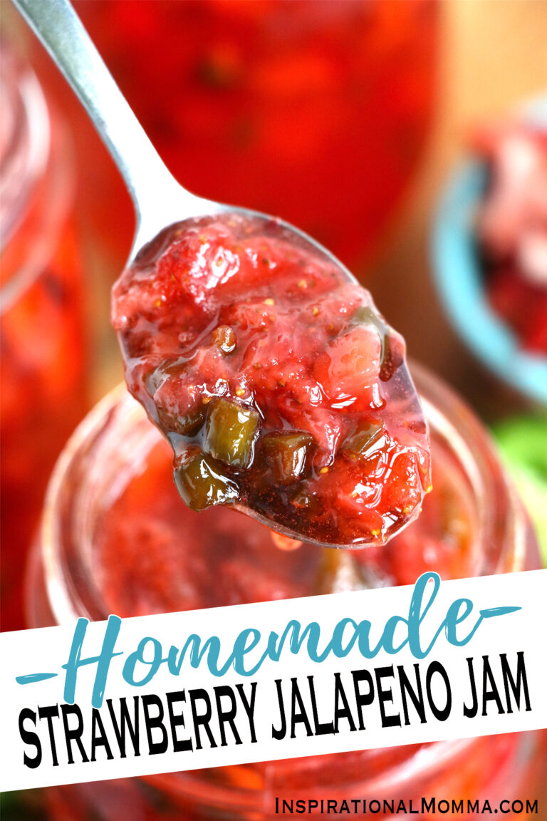 Strawberry Jalapeno Jam - Inspirational Momma