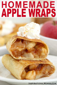 Homemade Apple Wraps - Inspirational Momma