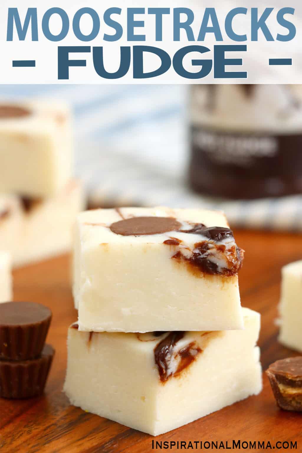Moosetracks Fudge - Inspirational Momma