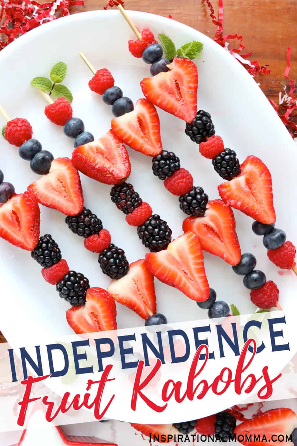 July 4th Fruit Kabobs - Inspirational Momma