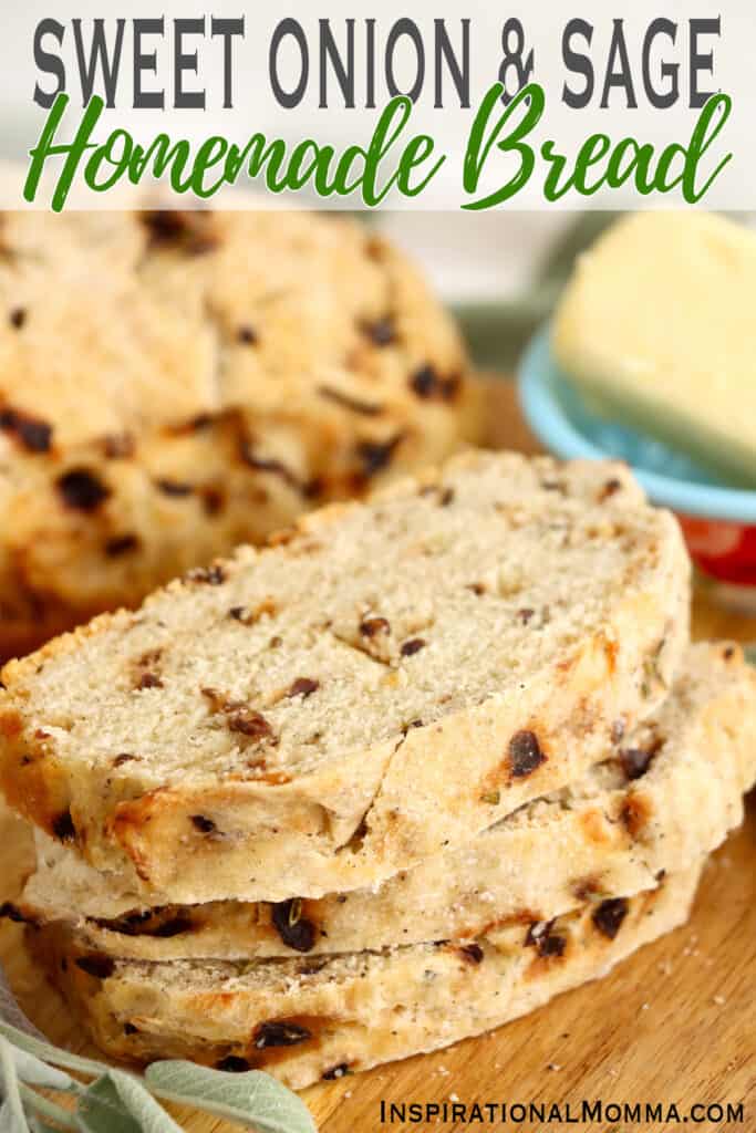 Sage Bread with Onions - Inspirational Momma