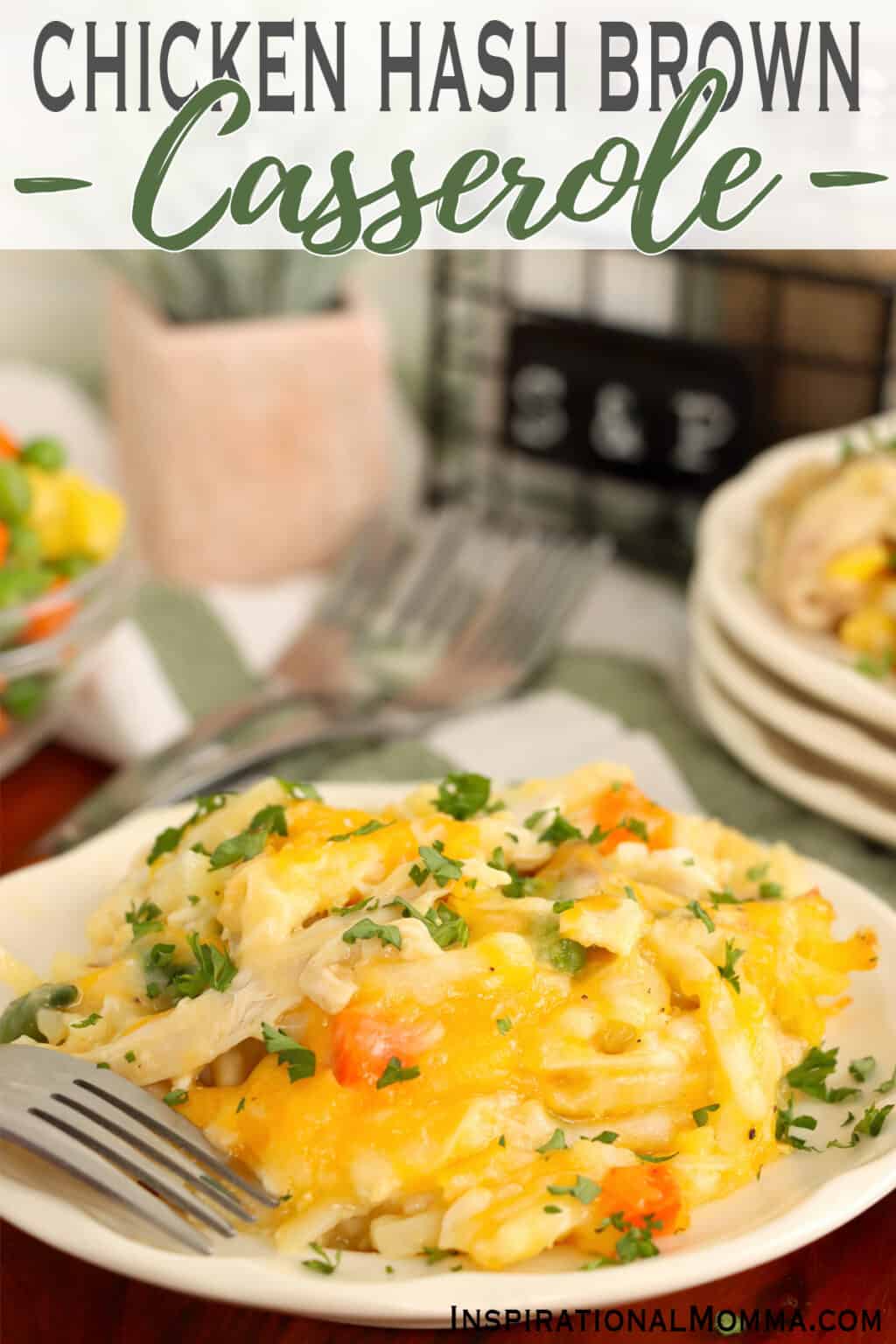 Chicken Hash Brown Casserole - Inspirational Momma