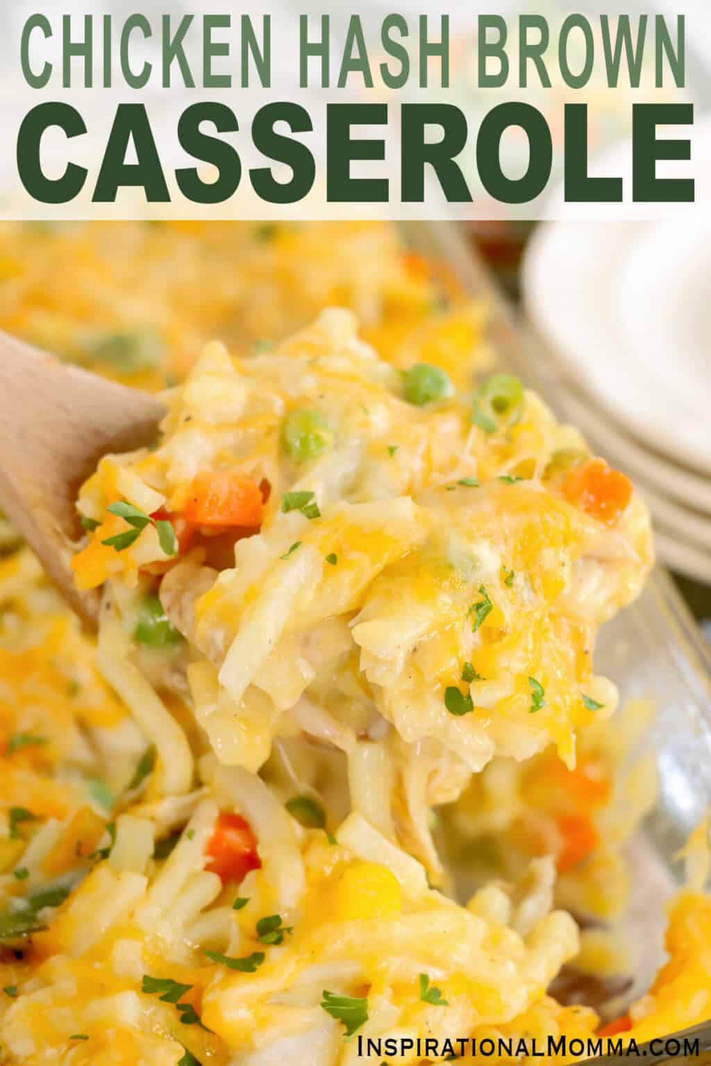 Chicken Hash Brown Casserole - Inspirational Momma